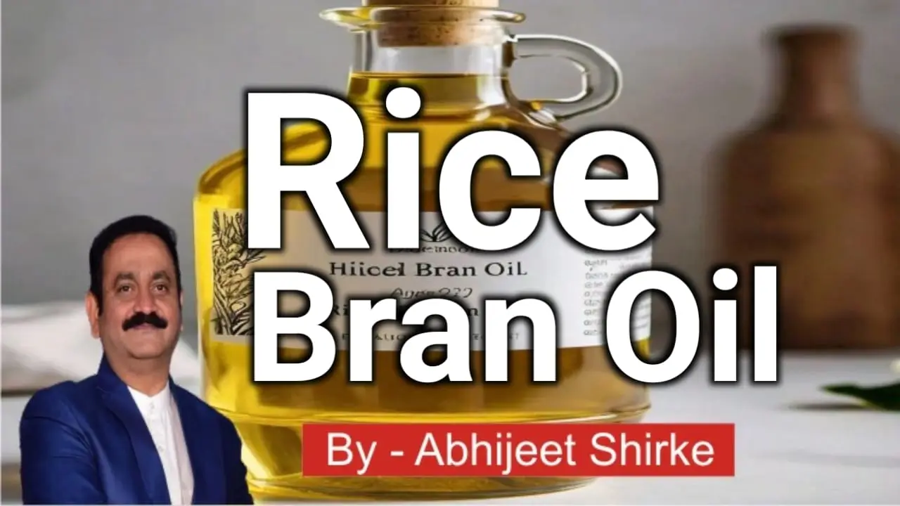 Rice Bran Oil : High Potential, Nutritional, Sustainable