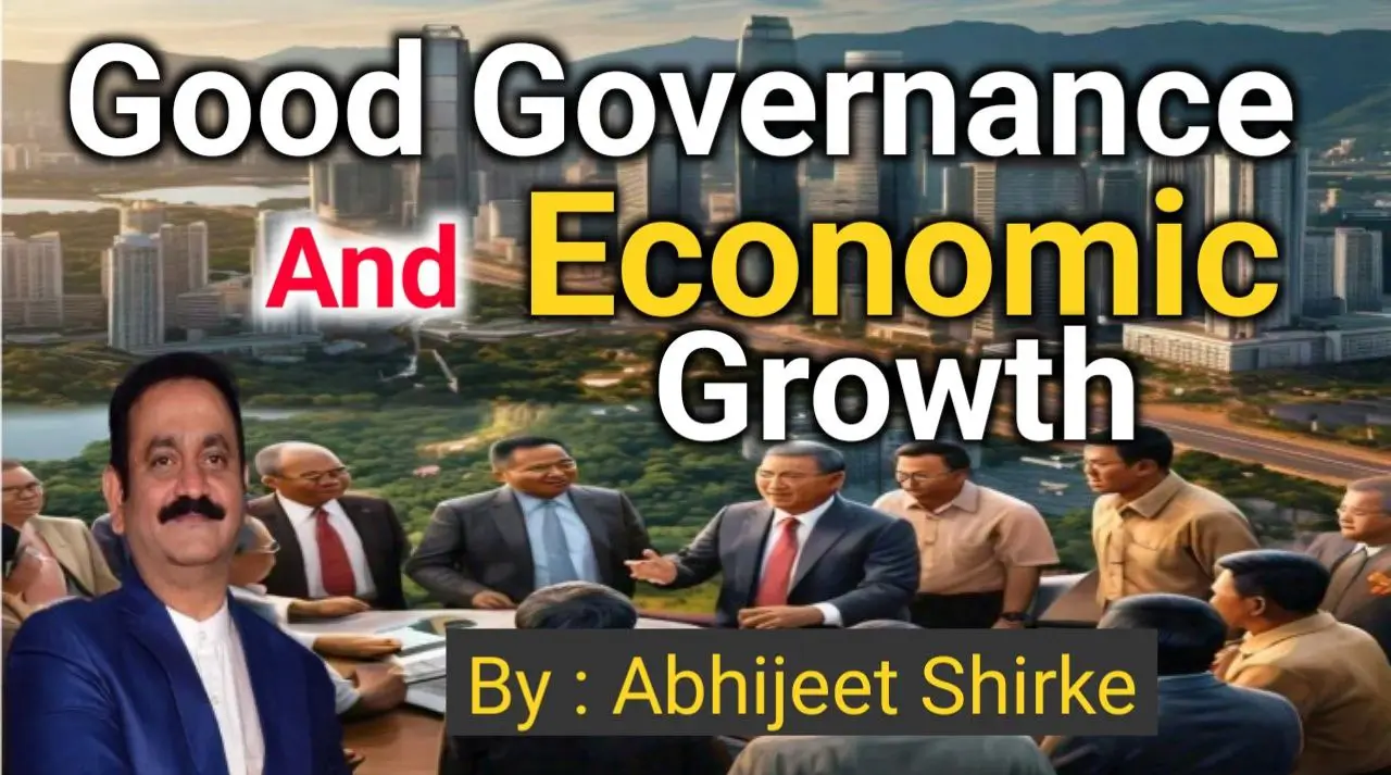 Good Governance and Economic Growth: Key Strategies